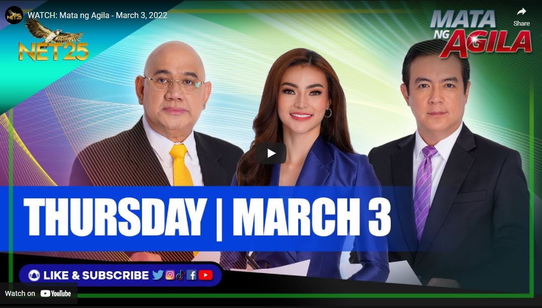 WATCH: Mata ng Agila - March 3, 2022