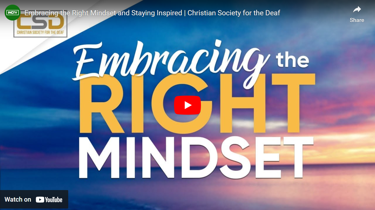 Embracing the Right Mindset and Staying Inspired | Christian Society ...